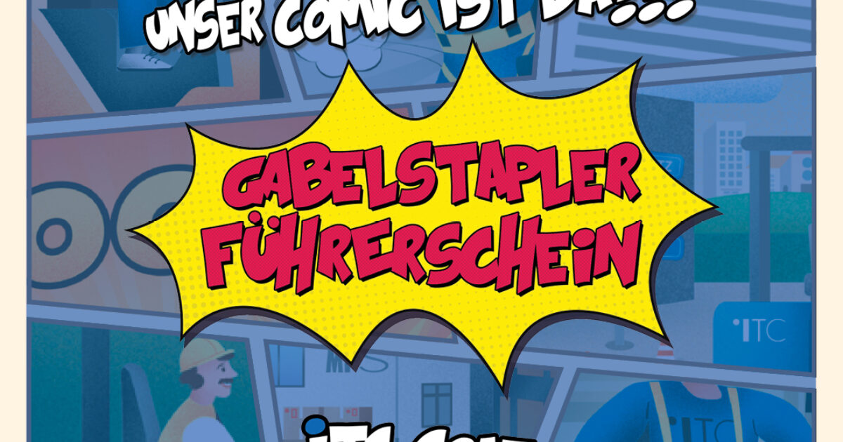 Kostenloses Comic: Staplerschein machen – Sicher und effizient…
